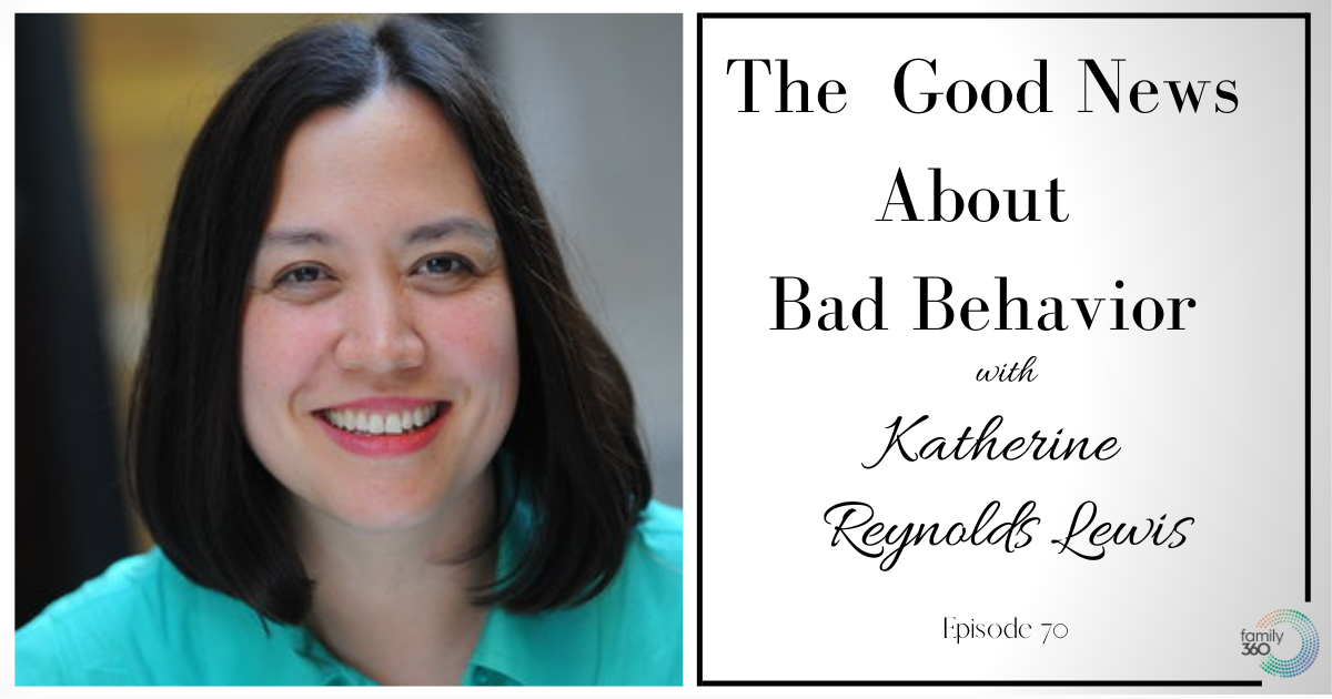 Ep. 70 - Katherine Reynolds Lewis - Good News About Bad Behavior ...
